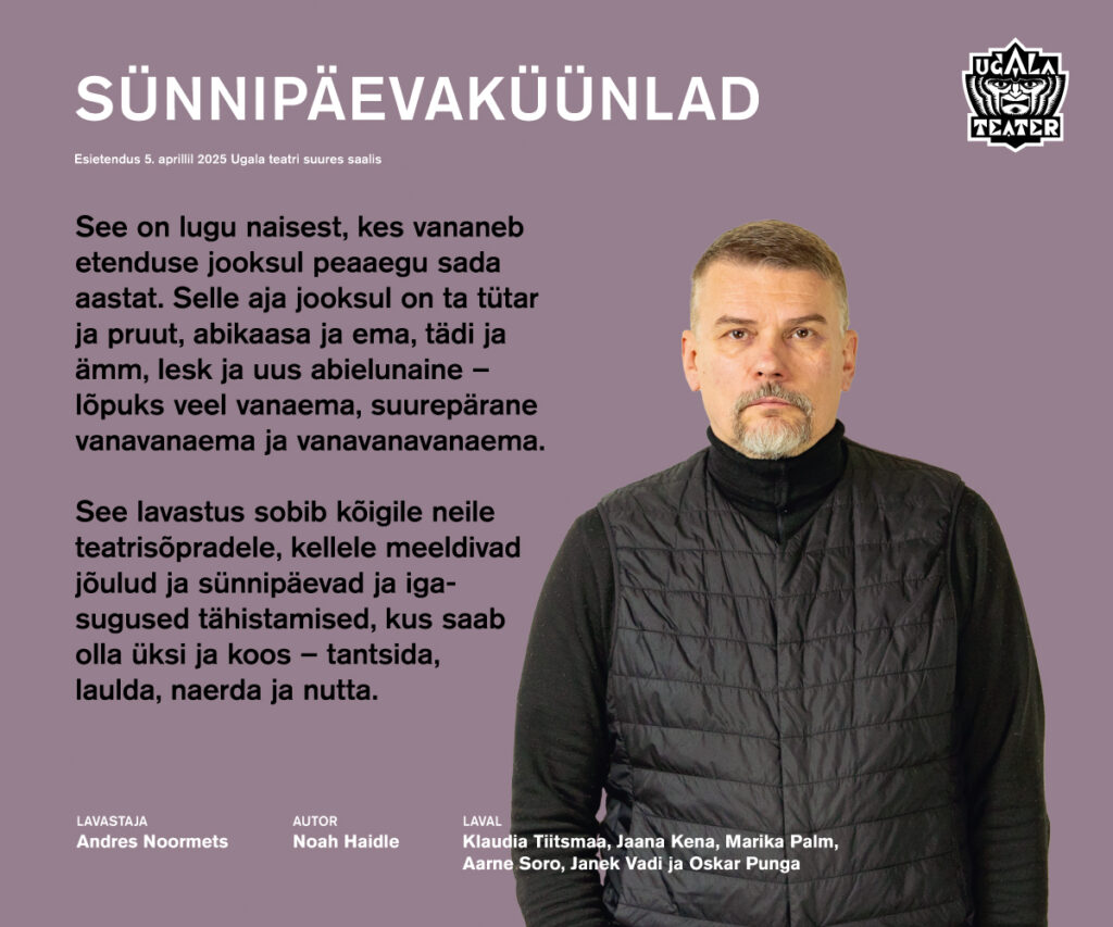 VÄRSKE: Sünnipäevaküünlad - Ugala Teater